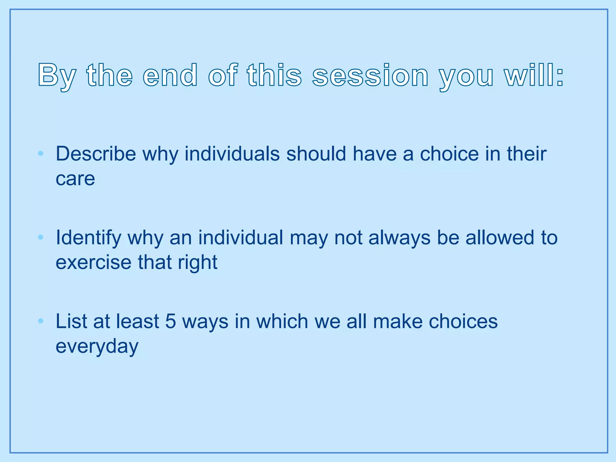 Lesson 8 promoting choice | PPT
