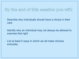 Lesson 8 promoting choice | PPT