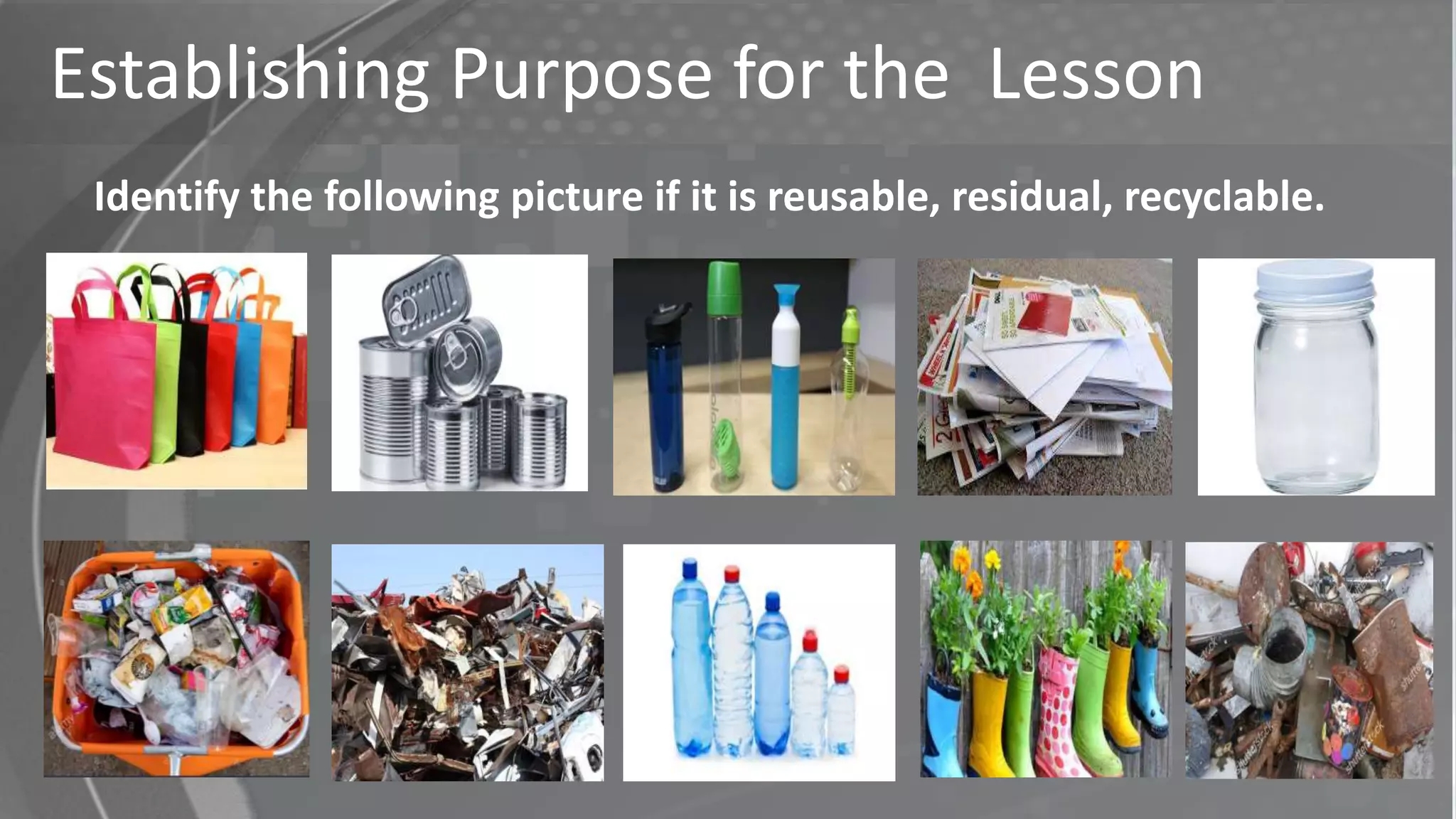 Lesson 8 recycling of waste materials | PPTX