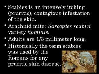 Lesson 8 SCABIES (Skin Diseases Lesson for Nursing Students).pptx