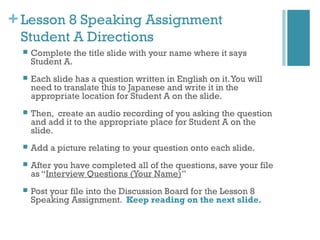 Lesson 8 Speaking Assignment Content | PPT