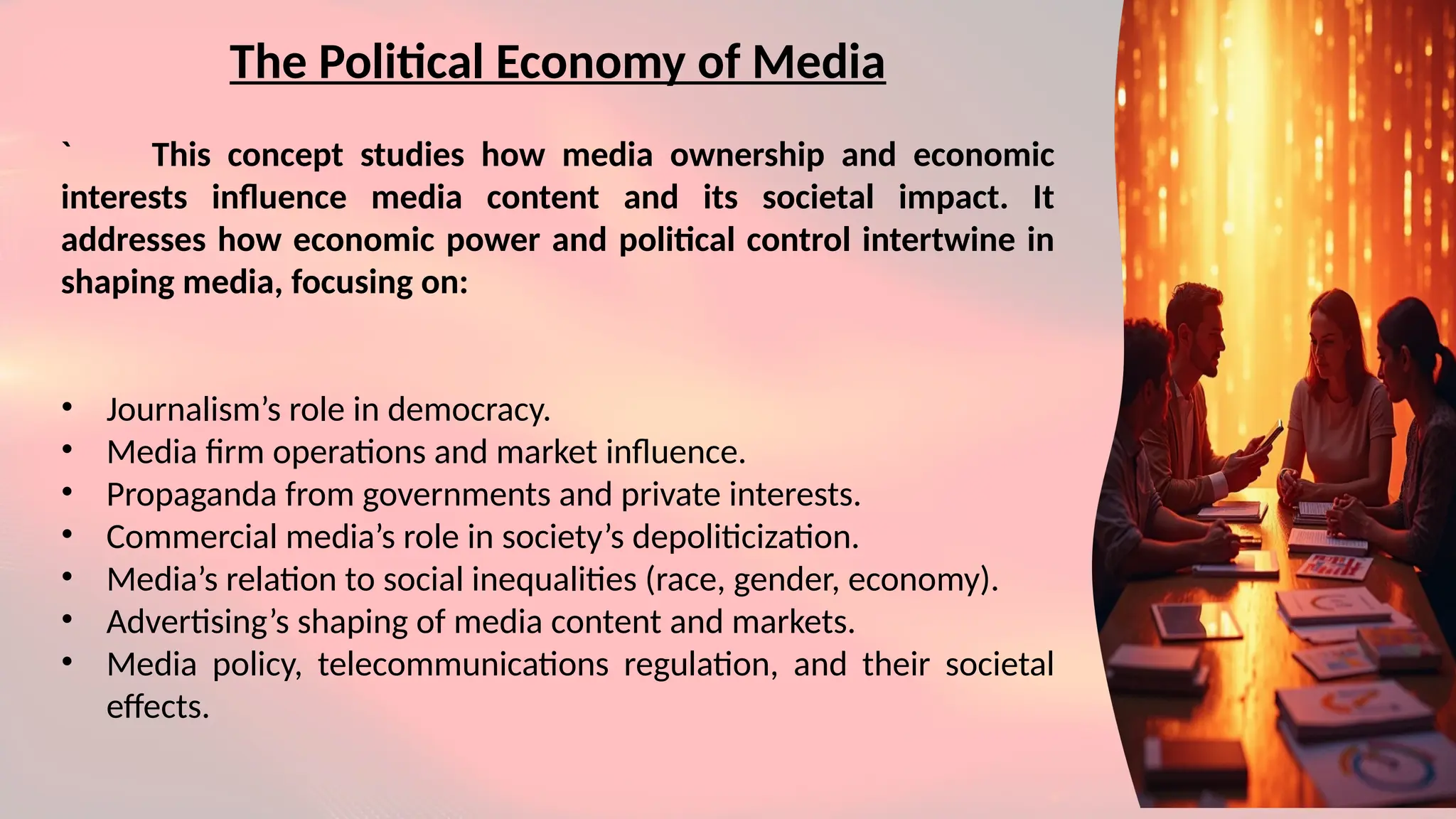Lesson 8 The Politcal Economy of Media.pptx