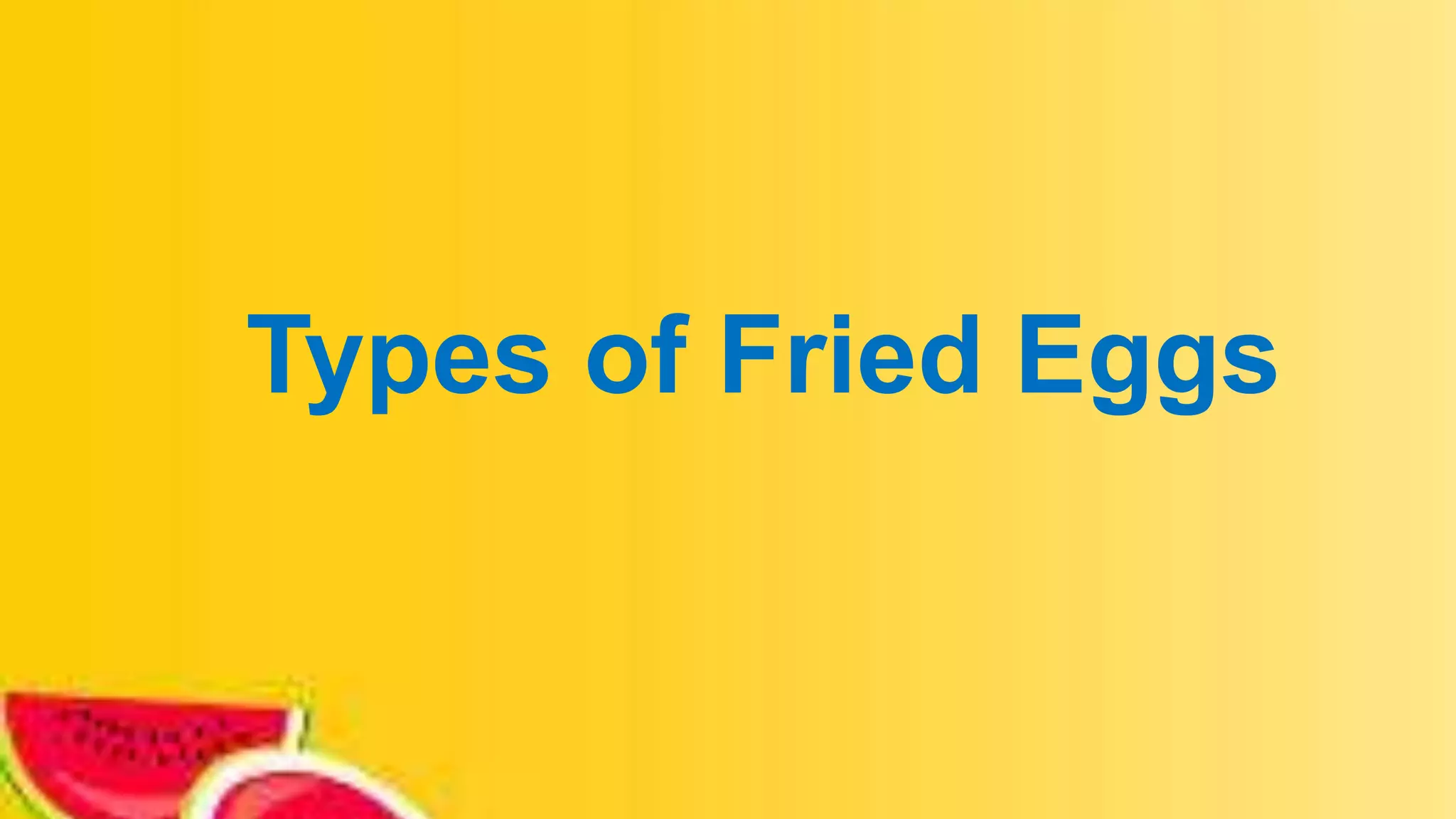 Lesson 8 Variety of Egg Dishes | PPTX