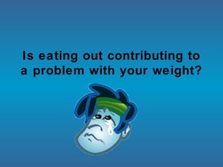 Dining Out! | PPT