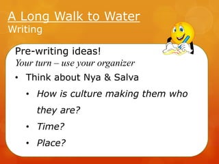 A Long Walk to Water - Lssn 9 | PPTX