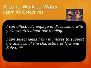 A Long Walk to Water - Lssn 9 | PPTX