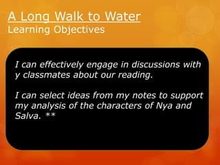 A Long Walk to Water - Lssn 9 | PPTX
