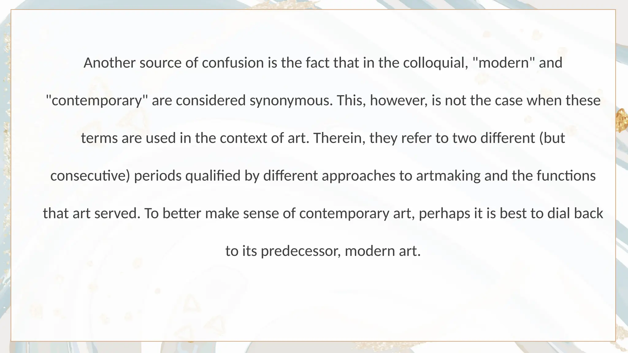 LESSON 9- caught in between: modern and contemporary art( Art ...