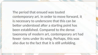 LESSON 9- caught in between: modern and contemporary art( Art ...