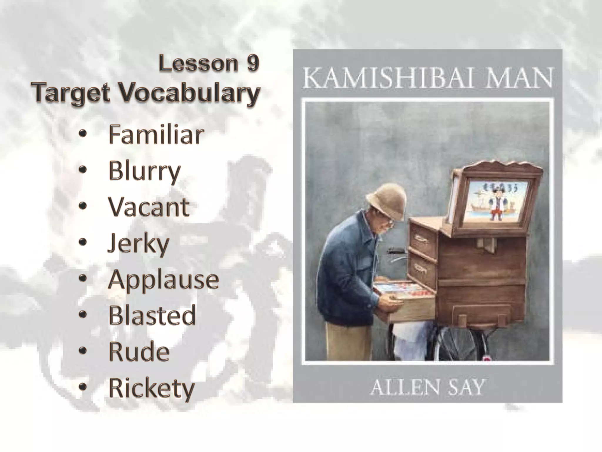 Lesson 9 kamishibai man - 2016 | PPT