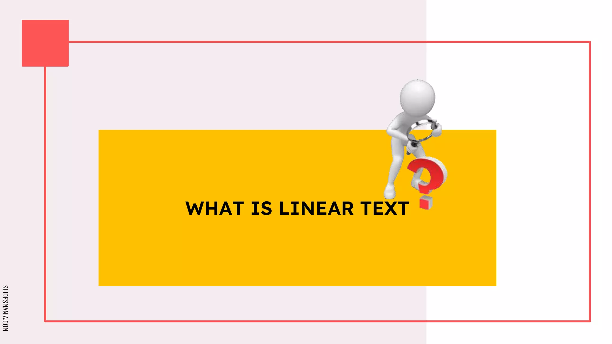 LESSON 9-LINEAR AND NON-LINEAR TEXTS.pptx
