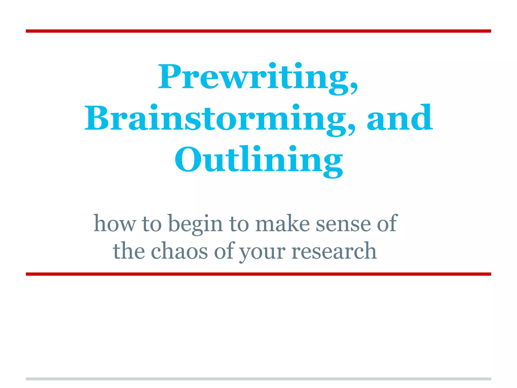 Lesson 9 prewriting, brainstorming and outlining | PDF | Screenwriting ...