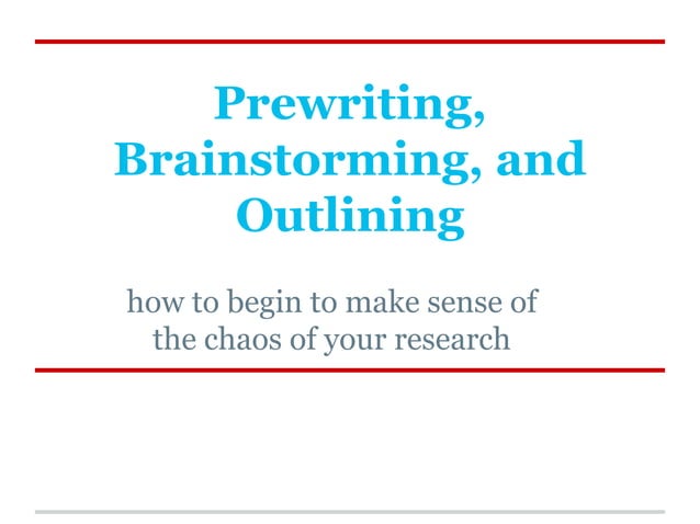 Lesson 9 prewriting, brainstorming and outlining | PDF | Screenwriting | Content Production