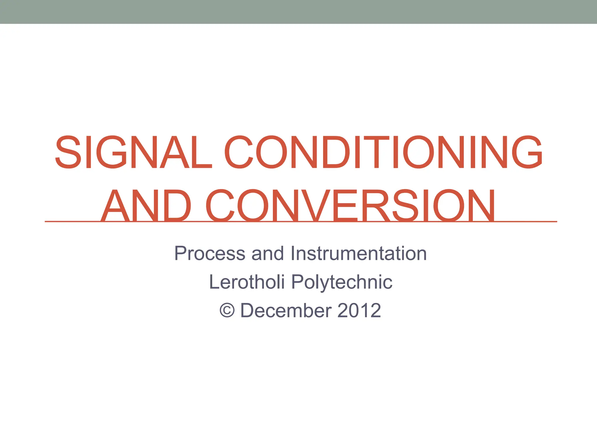 Lesson # 9 - Signal conditioning and conversion.pdf