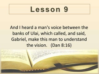 Lesson 9 the bibles longest and most amazing prophecy | PPTX
