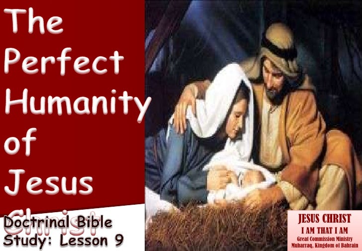 The Perfect Humanity Of Jesus Christ Ver 2