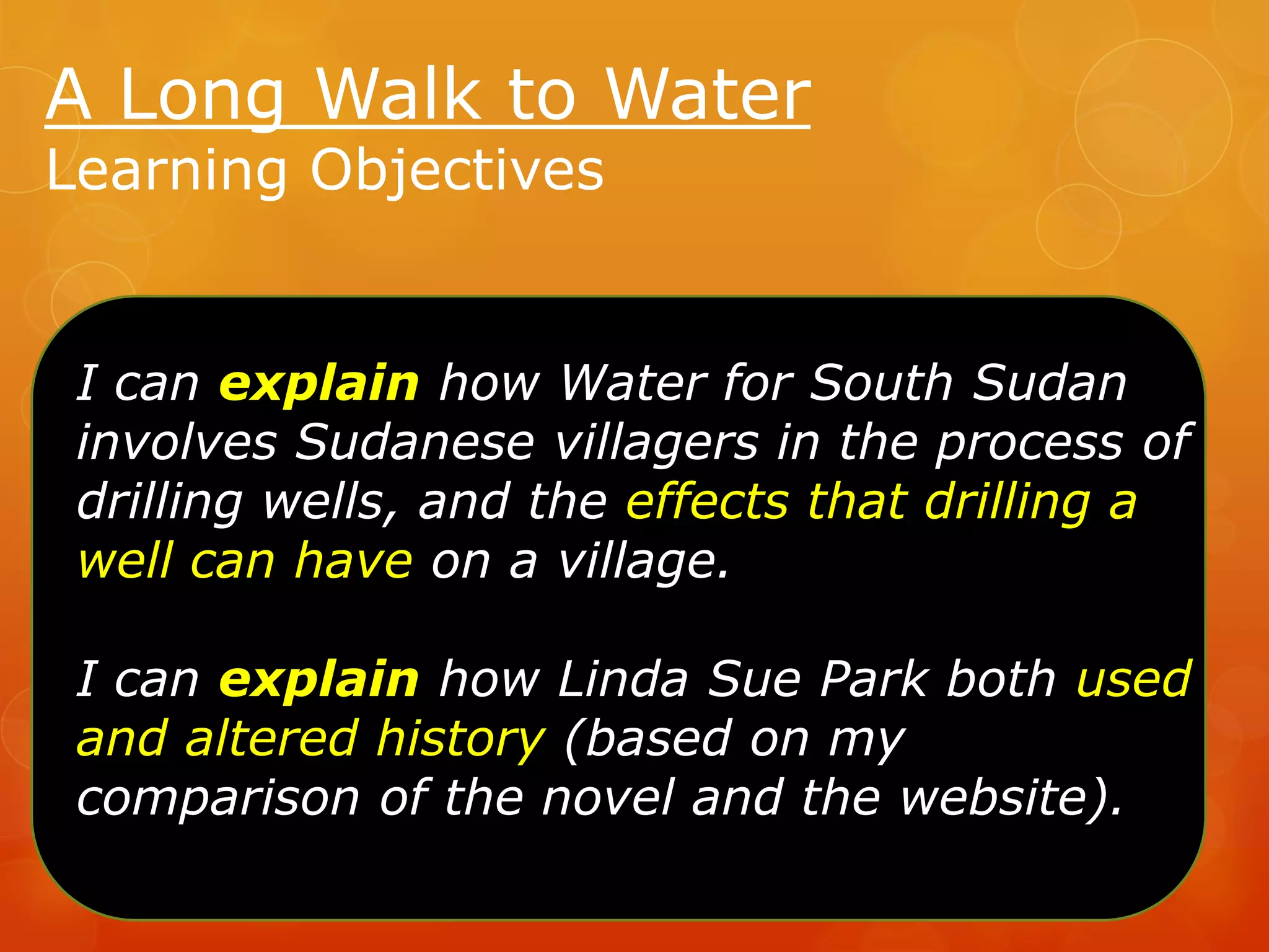 A Long Walk to Water: Lesson9 unit2 | PPTX