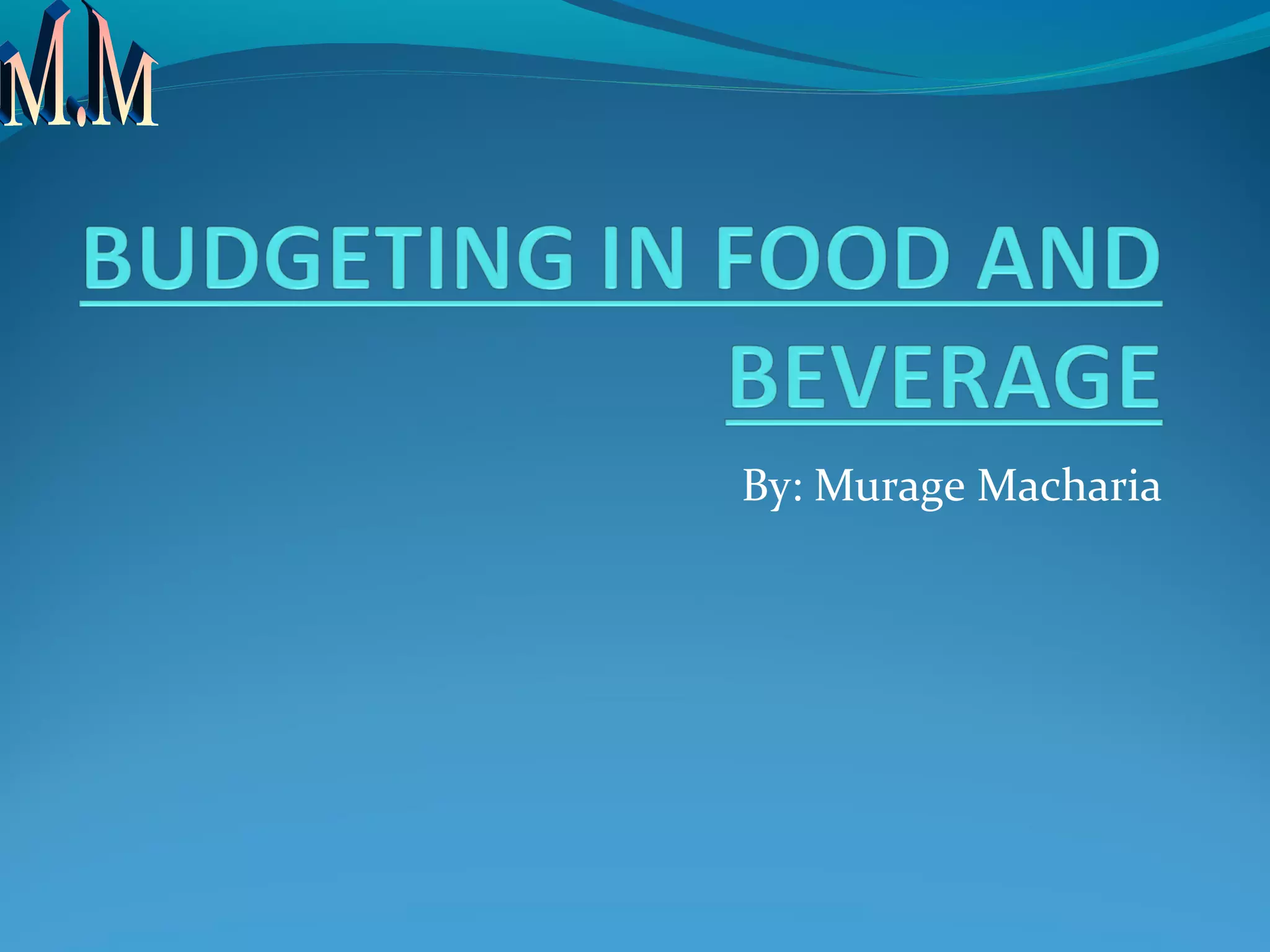F&B Budgeting | PPT