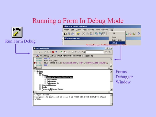 Oracle Forms Create Debug Triggers Ppt
