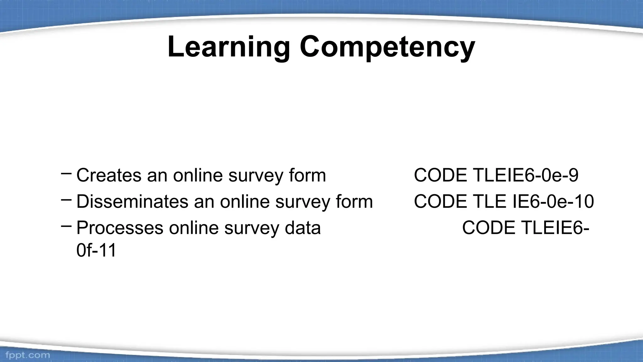 Lesson 9 Creating an Online Survey Form..pptx | Internet for Beginners ...