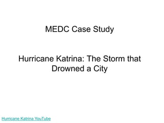 Lesson 9 hurricane case study | PPTX