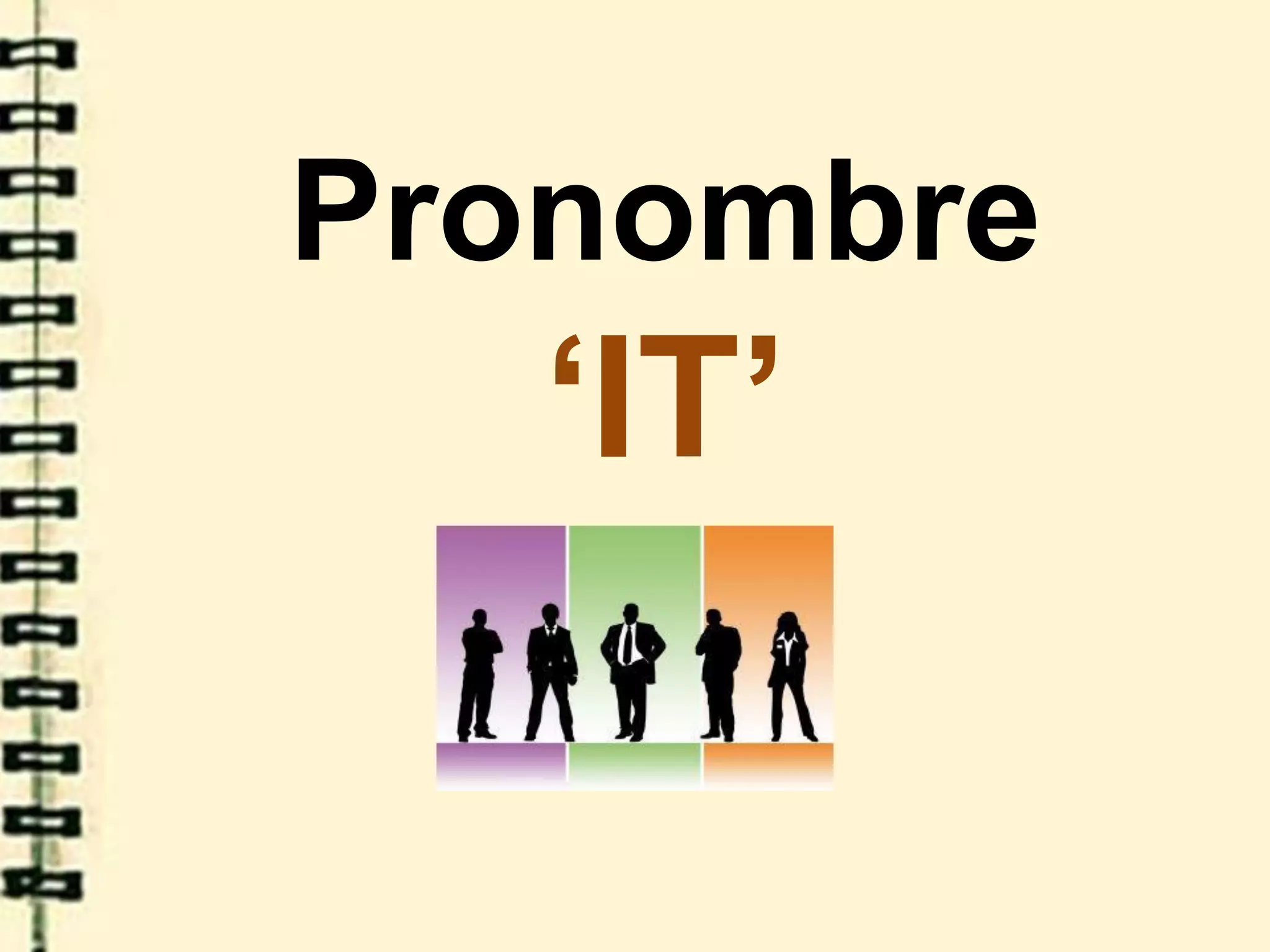 Lesson 9 pronombre it | PDF