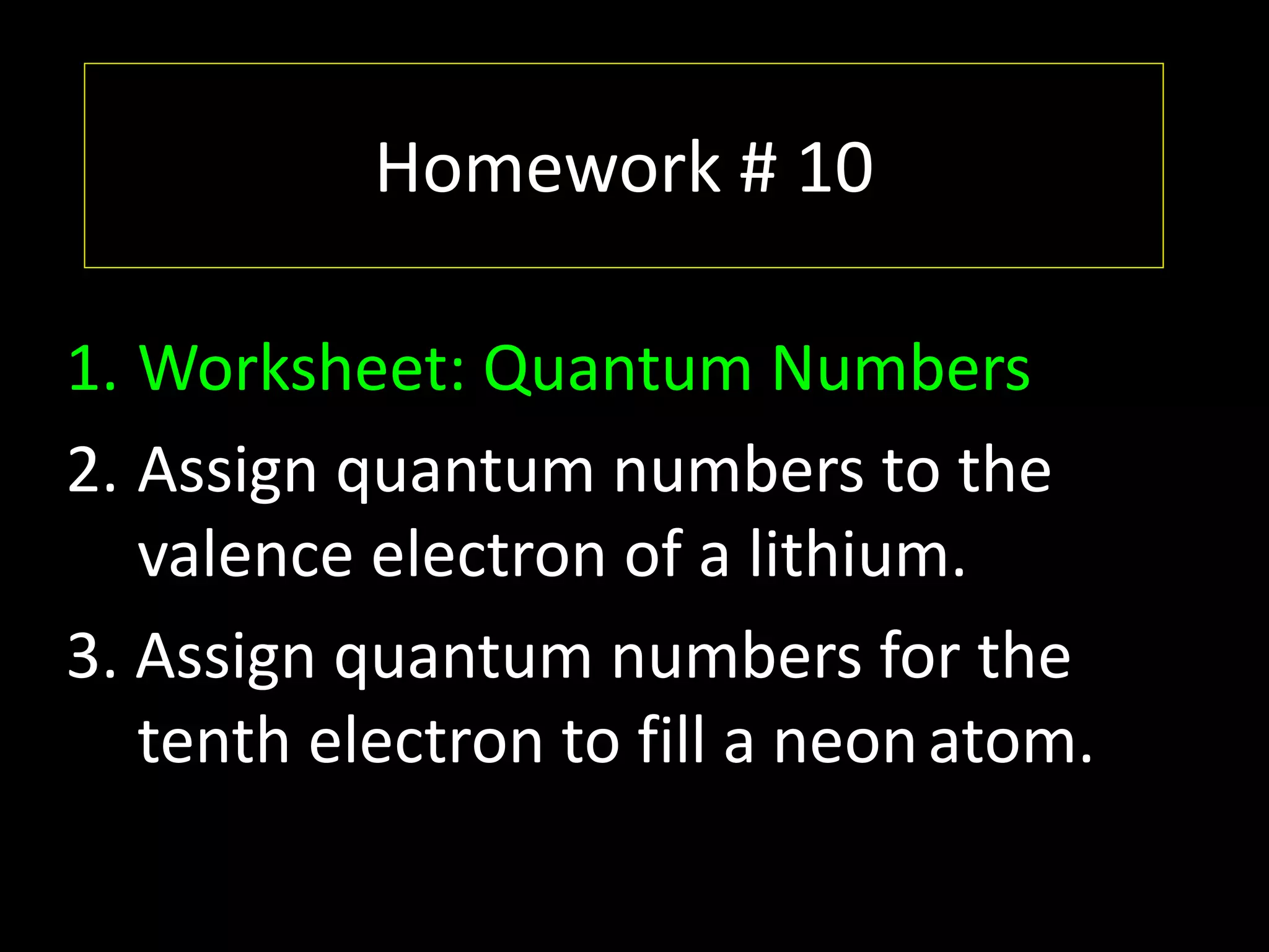 Lesson 9 quantum number | PPTX