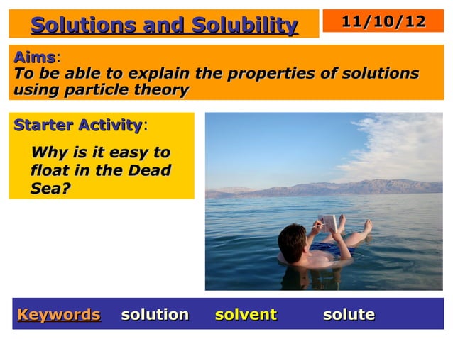 Lesson 9 solutions and solubility | PPT