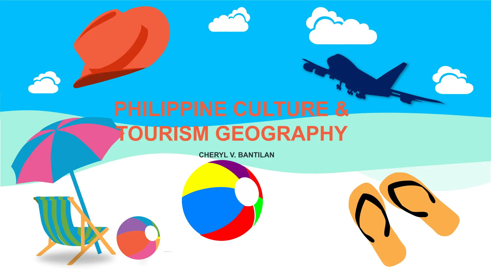Philippine Culture Tourism Geography Lesson I | PPTX