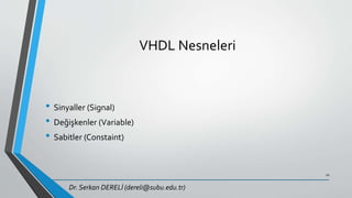 FPGA ve VHDL Ders - 4 | PPTX