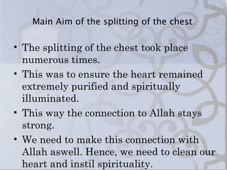 Lesson Eleven - Miracle of the Prophet - Splitting of the chest | PPT ...