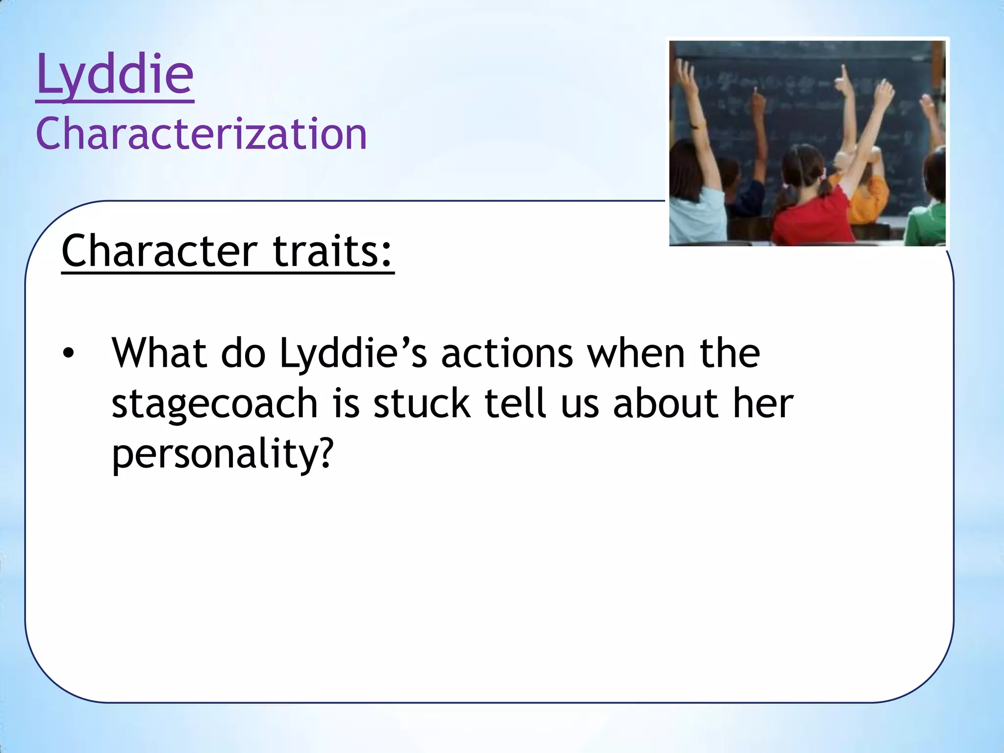 Lyddie: Lesson five, Unit 1 | PPTX