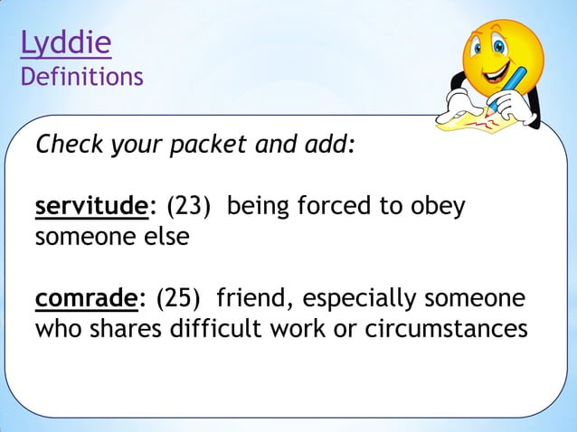 Lyddie: Lesson four, Unit 1 | PPTX | Books and Literature