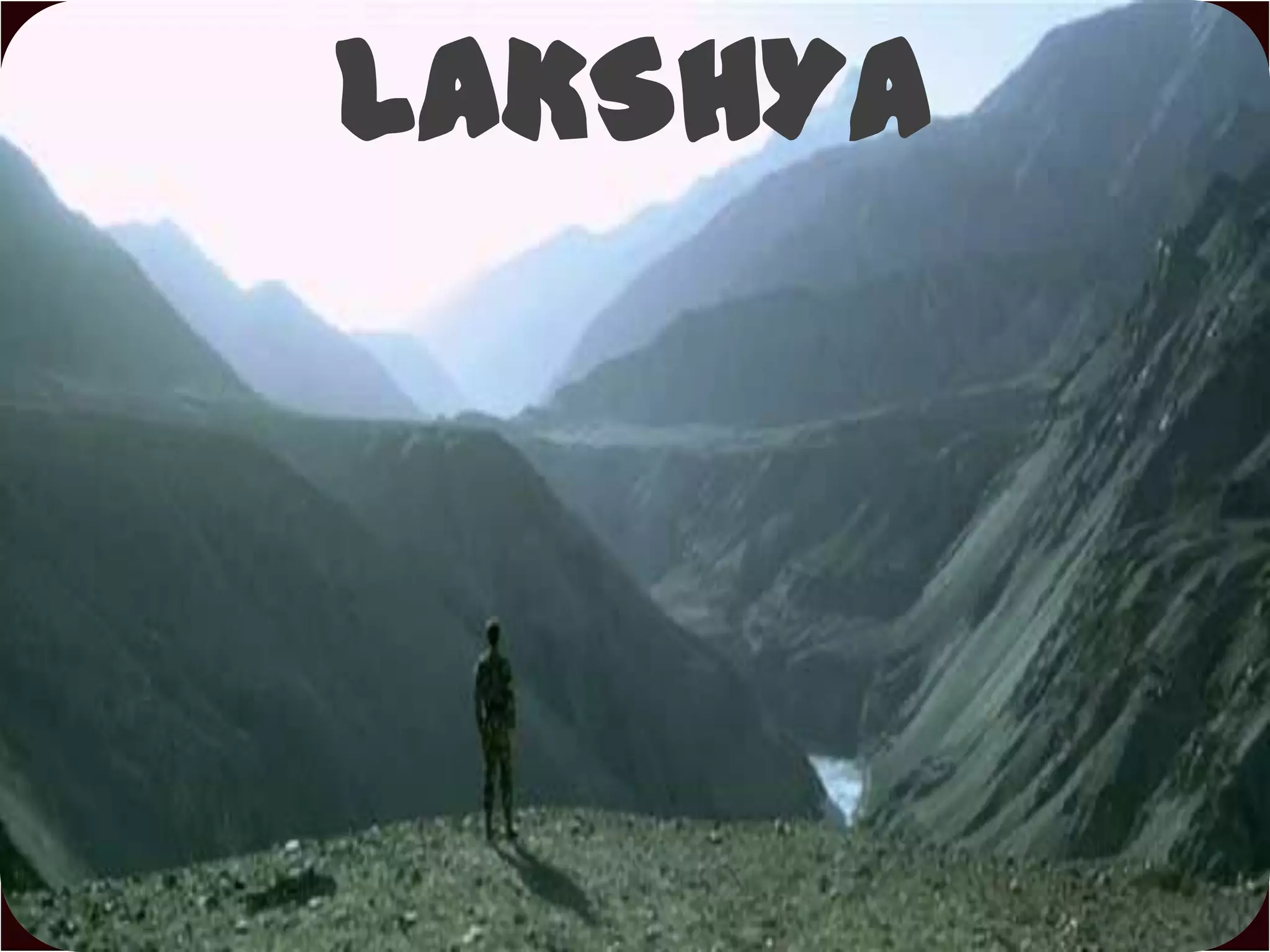 Lesson from movie lakshya | PPTX