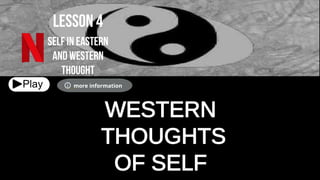 LESSON I-4 Eastern and Western Thoughts.pptx