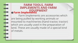 LESSON IN TLE AFA-FARM TOOLS, FARM IMPLEMENTS, AND FARM EQUIPMENT.pptx
