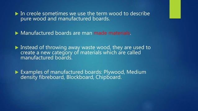 Lesson manufactured boards | PPT