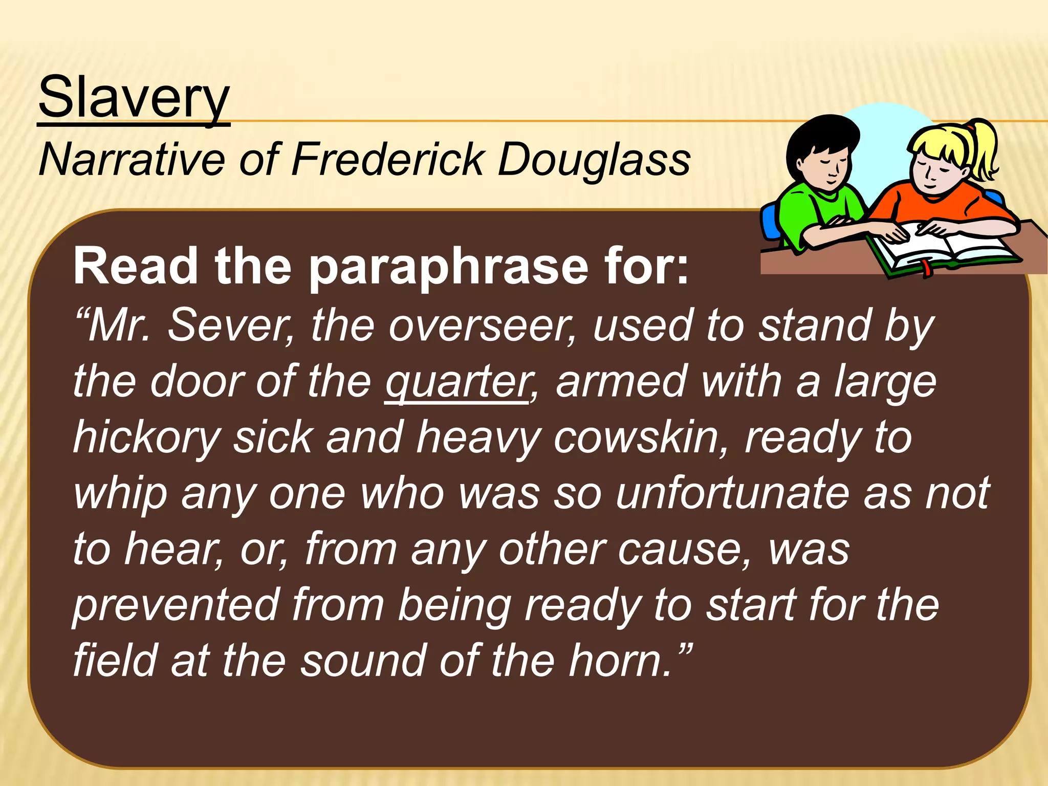 Slavery Module Lesson nine | PPTX