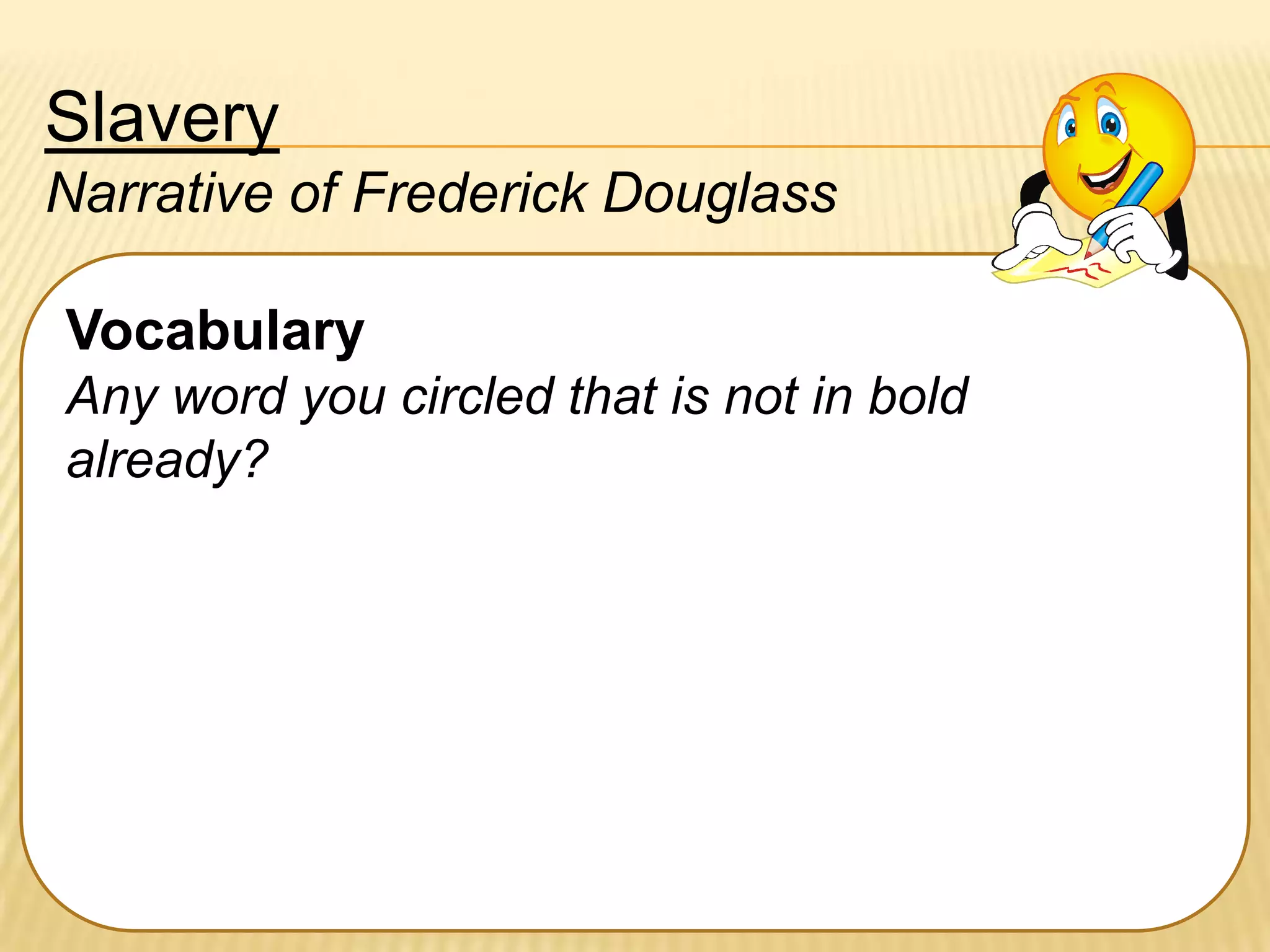 Slavery Module Lesson nine | PPTX