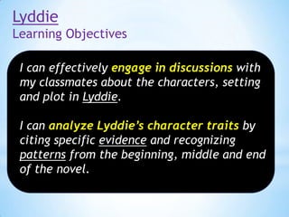 Lyddie: Lesson ninteen, Unit 1 | PPTX