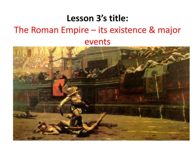 Lesson no 3 the roman empire the regent's | PPT