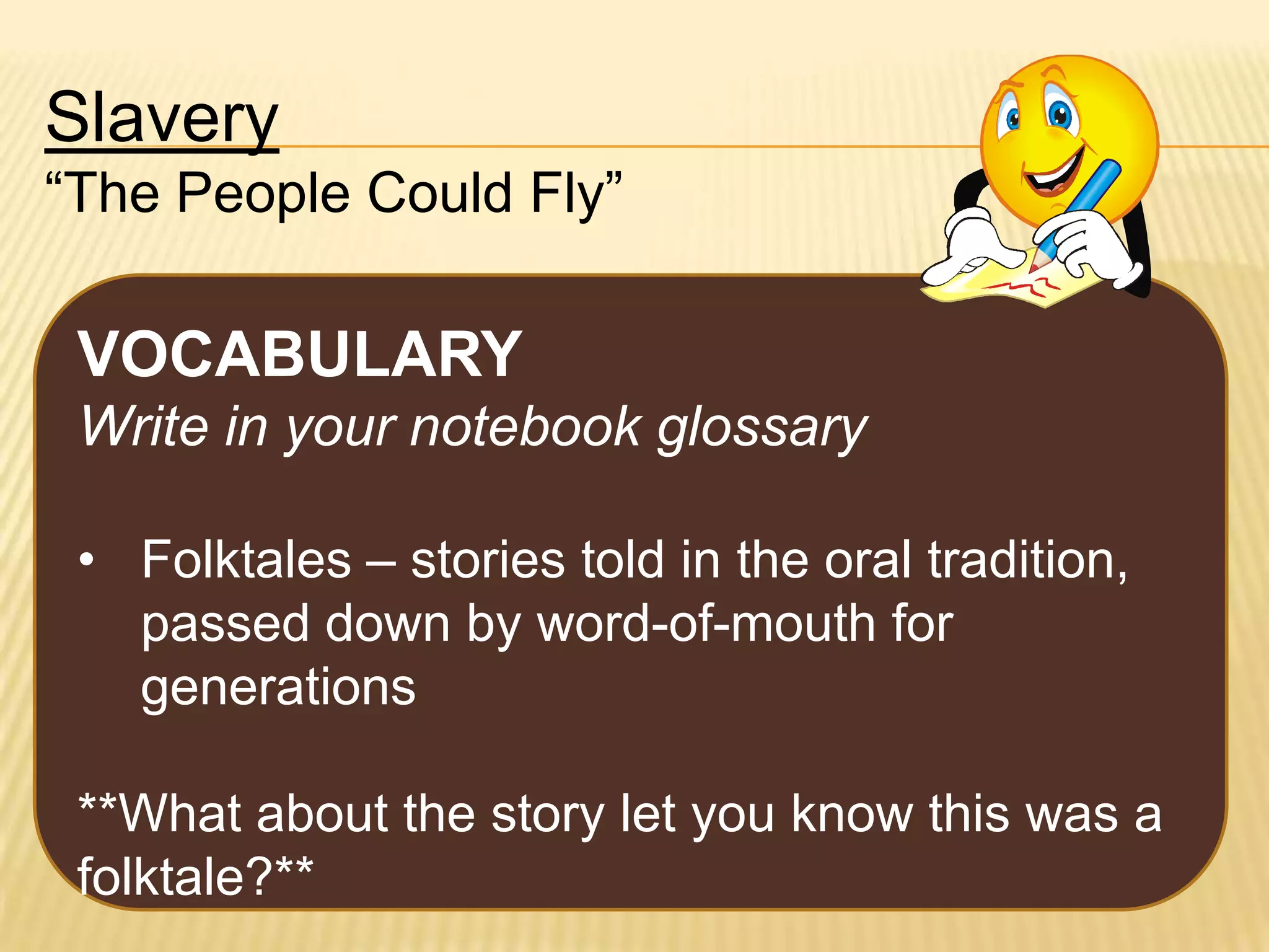 Slavery Module: LessonOne | PPTX