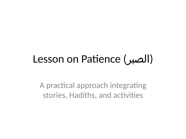 Lesson_on_Patience.pptx.................... | PPTX