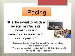 LESSON ORGANISATION. OPENING. SEQUENCING. PACING. CLOSING | PPTX