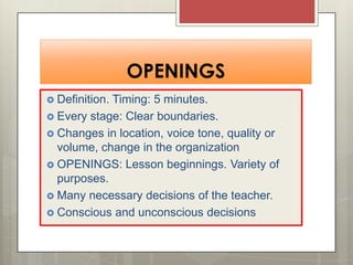 LESSON ORGANISATION. OPENING. SEQUENCING. PACING. CLOSING | PPTX