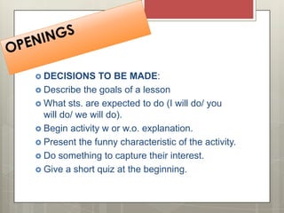LESSON ORGANISATION. OPENING. SEQUENCING. PACING. CLOSING | PPTX