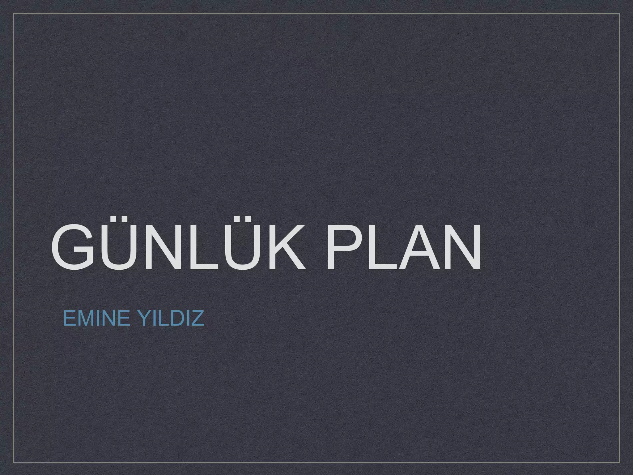 Ders Plani | PPT