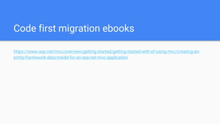 Entity Framework Code First Migrations | PPT
