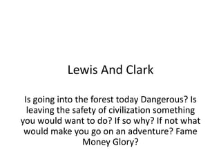 Lesson plan 11 lewis and clark map activity and lesson | PPTX