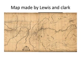 Lesson plan 11 lewis and clark map activity and lesson | PPTX